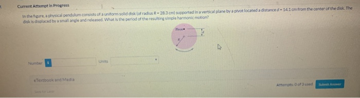 Solved Current Attempt in Progress In the figure, a physical | Chegg.com