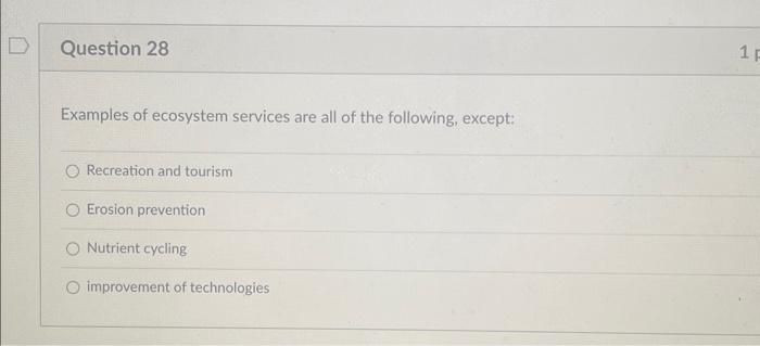 Solved Examples of ecosystem services are all of the | Chegg.com