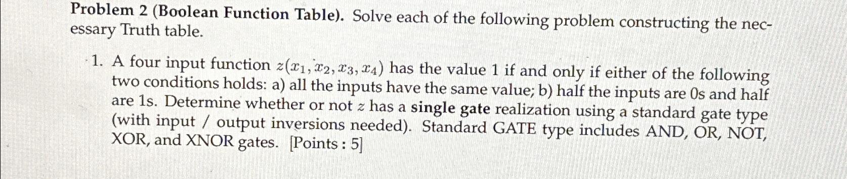 Solved Problem 2 (Boolean Function Table). ﻿Solve each of | Chegg.com