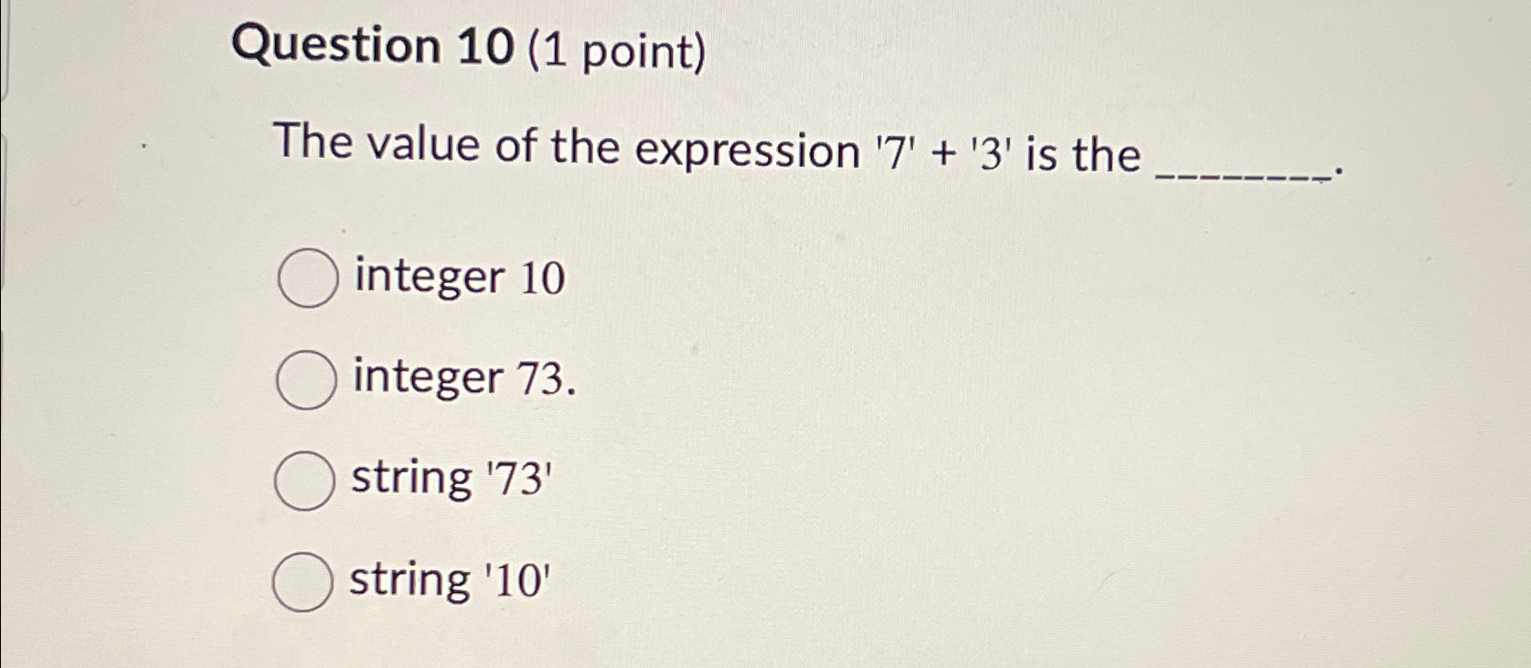Solved Question 10 (1 ﻿point)The value of the expression | Chegg.com