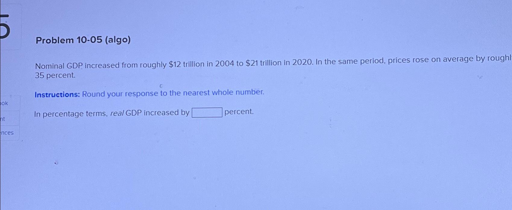 Solved Problem 10-05 (algo)Nominal GDP increased from | Chegg.com