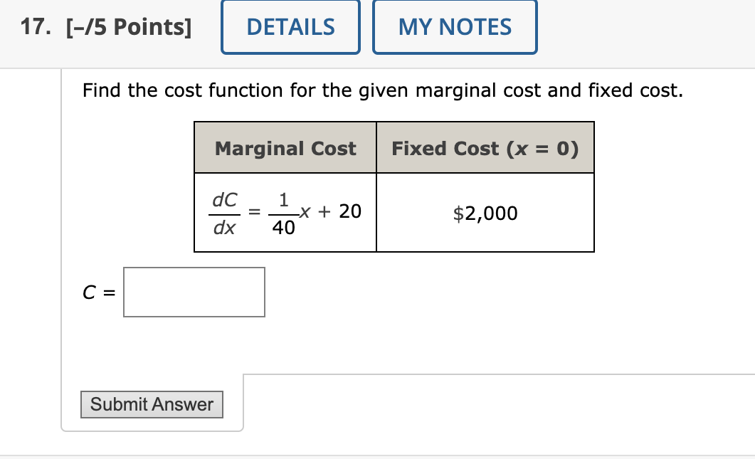 Solved Find the cost function for the given marginal cost | Chegg.com