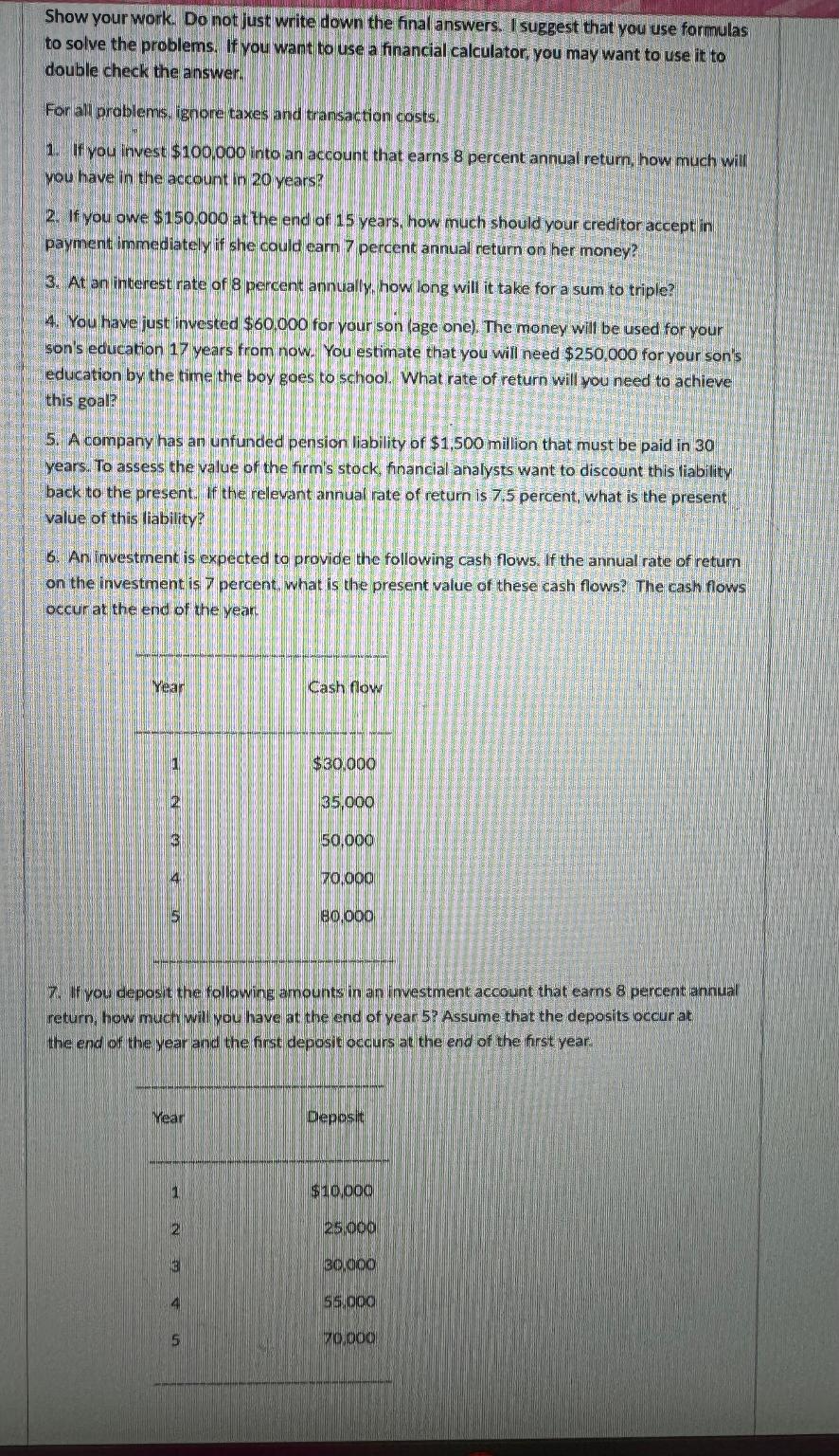 Solved Show your work. Do not just write down the final | Chegg.com