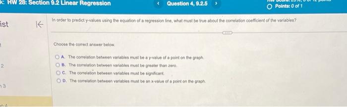 Solved In order to predict y-values using the equation of a | Chegg.com