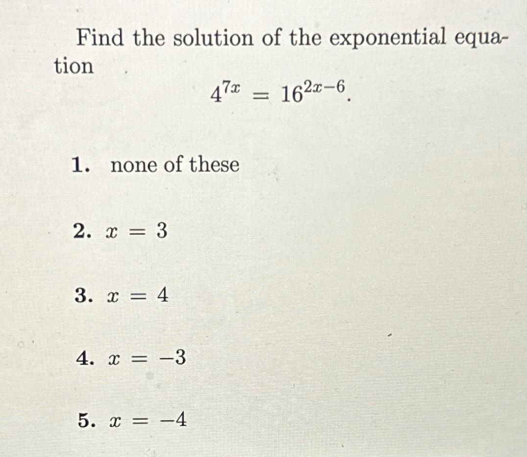 Solved Find the solution of the exponential | Chegg.com