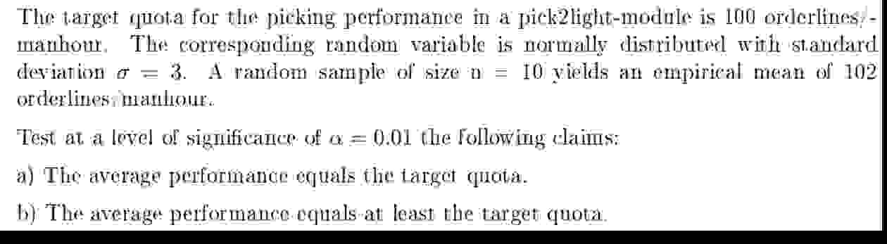 Solved The target quota for the picking performance in a | Chegg.com