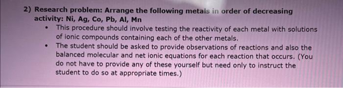 Solved Research problem: Arrange the following metals in | Chegg.com