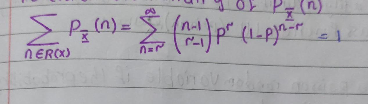 Solved ∑n∈r X Px N ∑n R∞ N−1r−1 Pr 1−p N−r 1