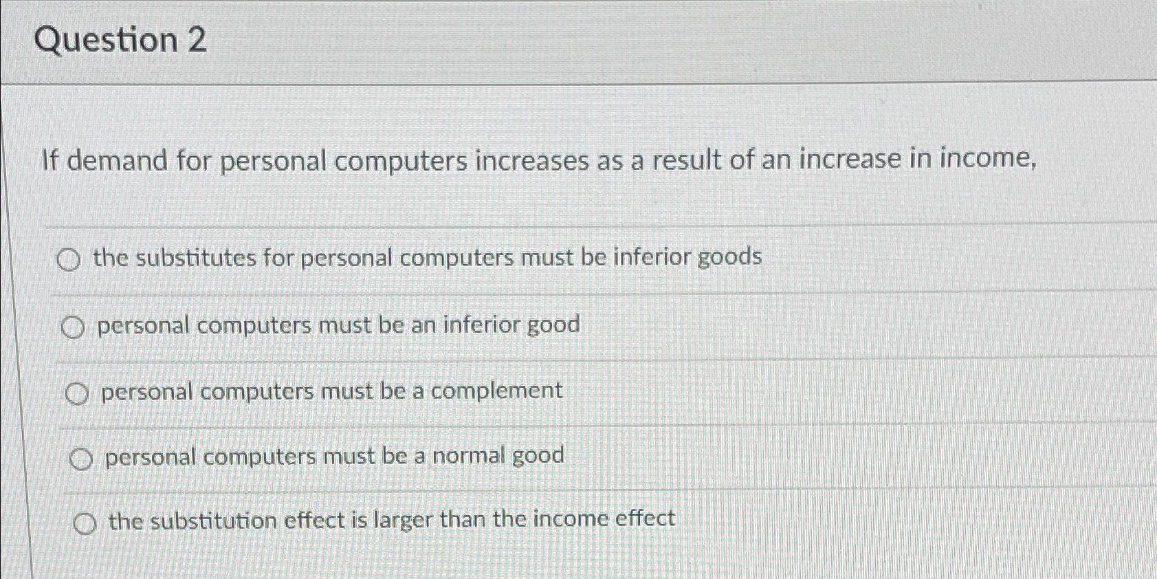 Solved Question 2If demand for personal computers increases | Chegg.com