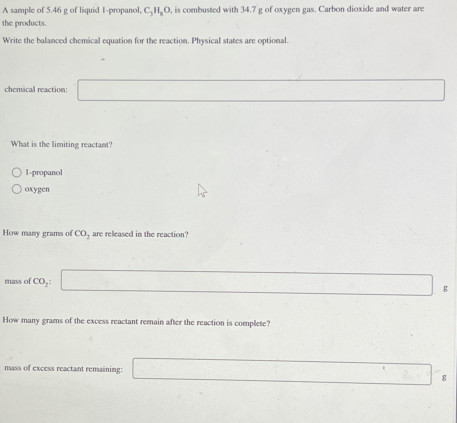 Solved A sample of 5.46g ﻿of liquid 1-propanol, C3H8O, ﻿is | Chegg.com