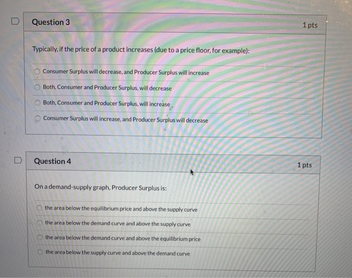 Solved 1 pts Question 1 Consumer surplus: is the difference | Chegg.com