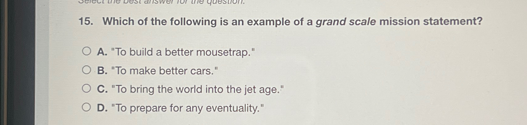 Solved Which of the following is an example of a grand scale | Chegg.com