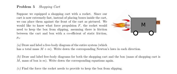 Solved Problem 5 Shopping Cart Suppose we equipped a | Chegg.com