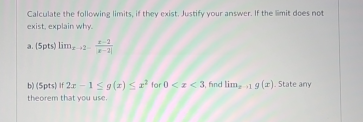 Solved Calculate the following limits, ﻿if they exist. | Chegg.com