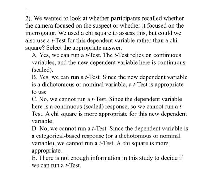 Solved Focus Condition (1= Suspect, 2= Interrogator )∗ Who | Chegg.com