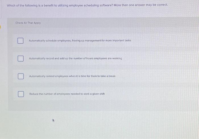 Solved Which of the following is a benefit to utilizing | Chegg.com