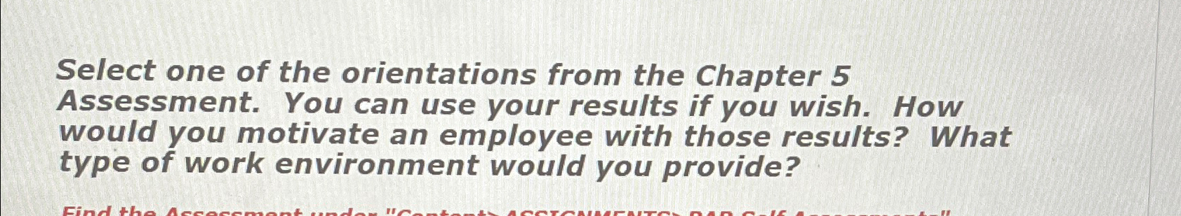 Solved Select one of the orientations from the Chapter 5 | Chegg.com