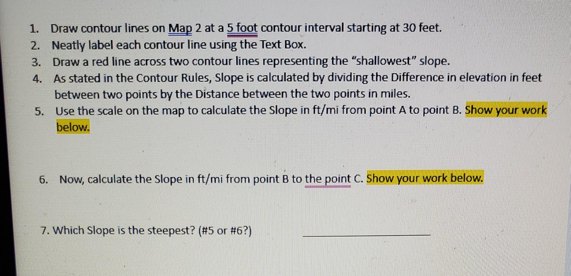 Solved 1. Draw contour lines on Map 2 at a 5 foot contour | Chegg.com