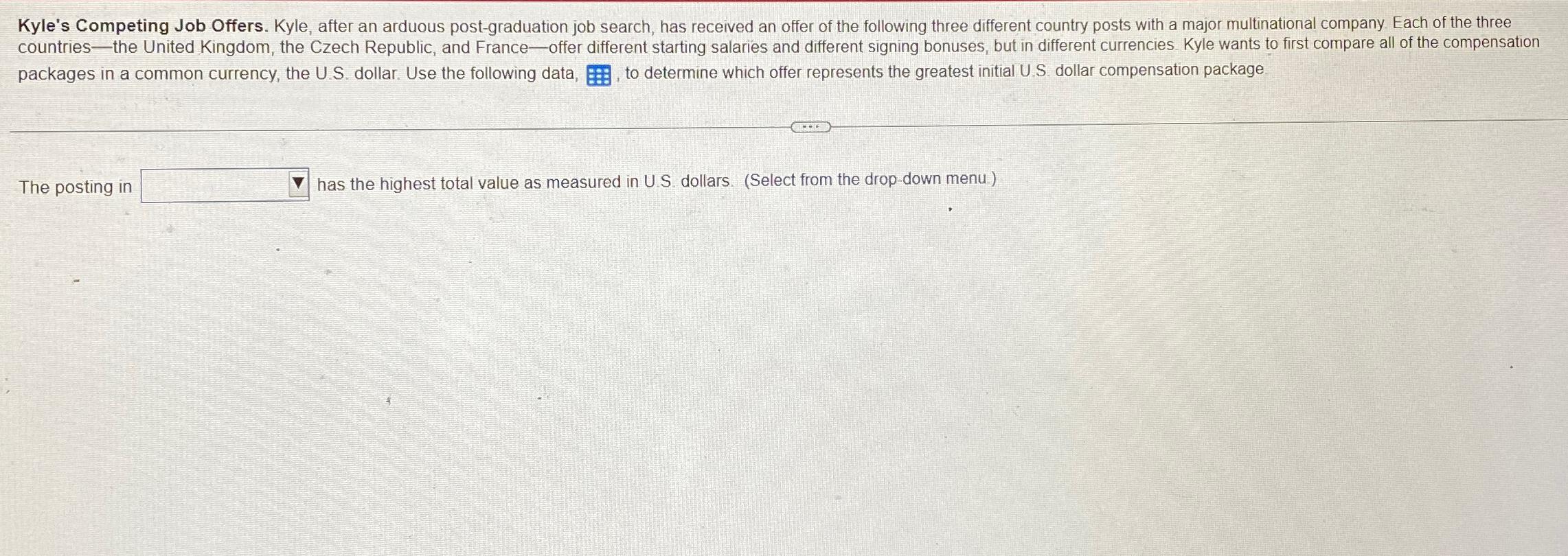 Solved Kyle's Competing Job Offers. Kyle, after an arduous | Chegg.com