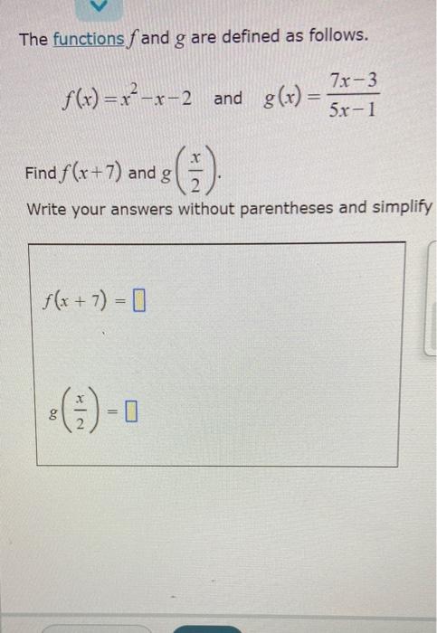 Solved The functions fand g are defined as follows. 7x-3 | Chegg.com