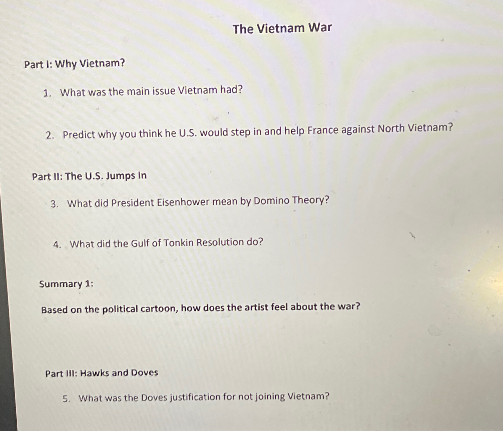 Solved The Vietnam WarPart I: Why Vietnam?What was the main | Chegg.com