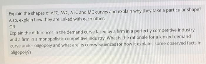 Solved Explain the shapes of AFC, AVC, ATC and MC curves and | Chegg.com