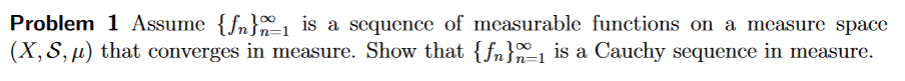 Problem 1 ﻿Assume {fn}n=1∞ ﻿is a sequence of | Chegg.com