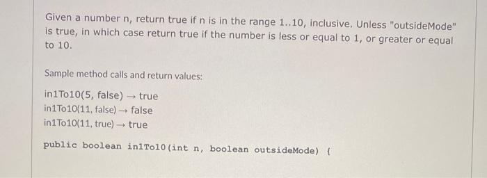 Solved Given a number n, return true if n is in the range | Chegg.com