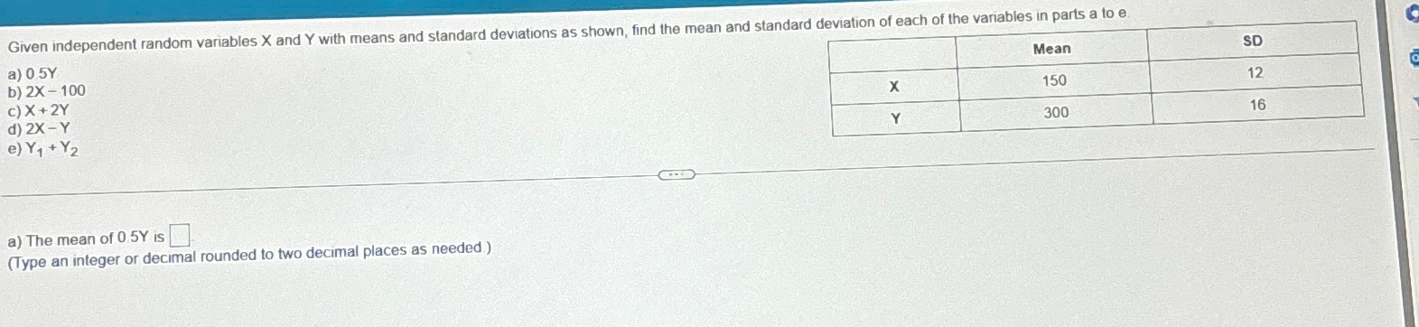 Solved Given independent random variables x ﻿and Y ﻿with | Chegg.com