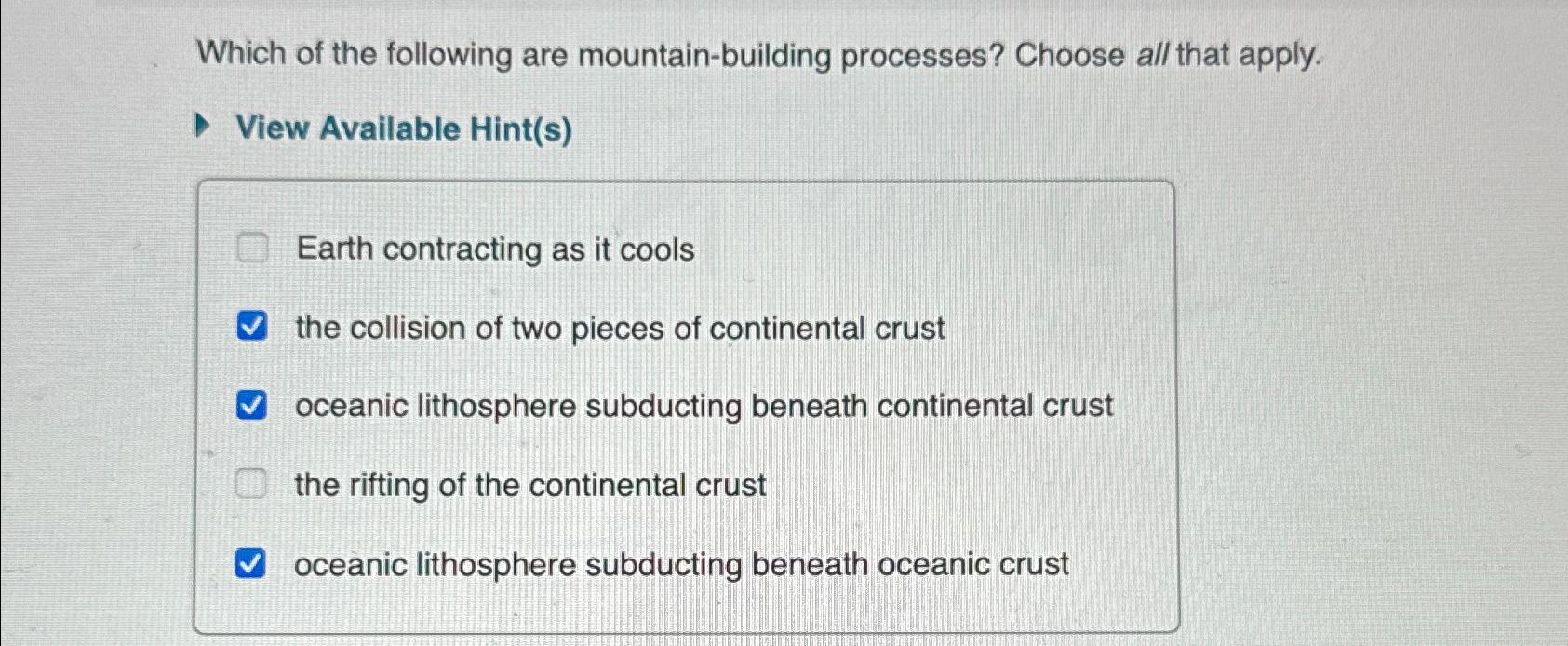 Solved Which of the following are mountain-building | Chegg.com