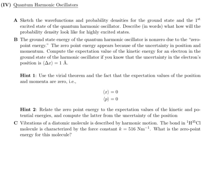 Solved (IV) Quantum Harmonic Oscillators A Sketch the | Chegg.com