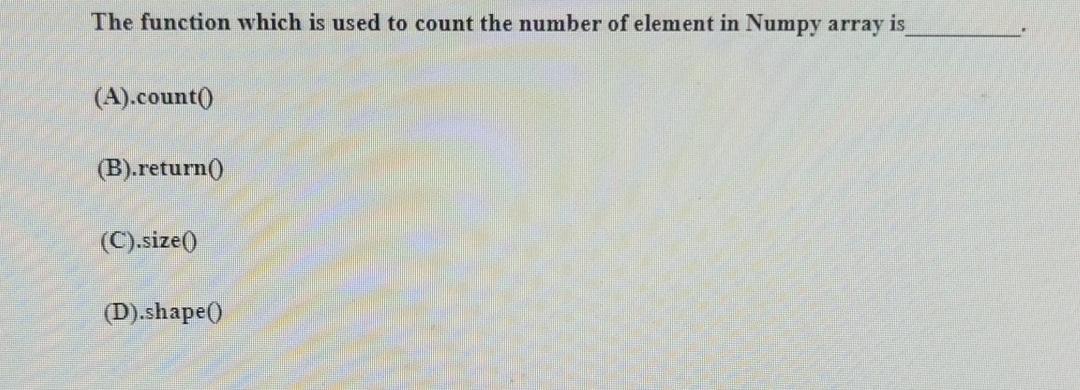 Solved The function which is used to count the number of | Chegg.com