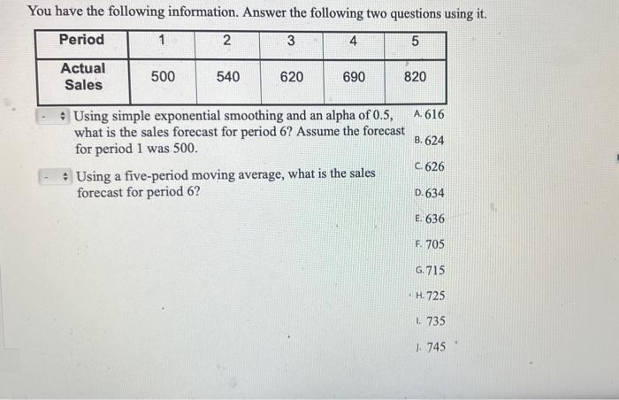 Solved You have the following information. Answer the | Chegg.com
