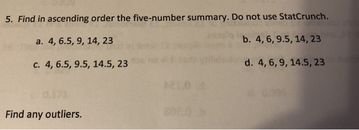 Solved 5. Find in ascending order the five-number summary. | Chegg.com