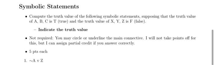 Symbolic Statements - Compute the truth value of the | Chegg.com