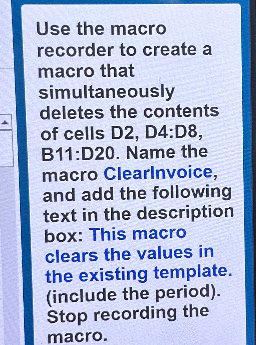 Use the macro recorder to create a macro that | Chegg.com