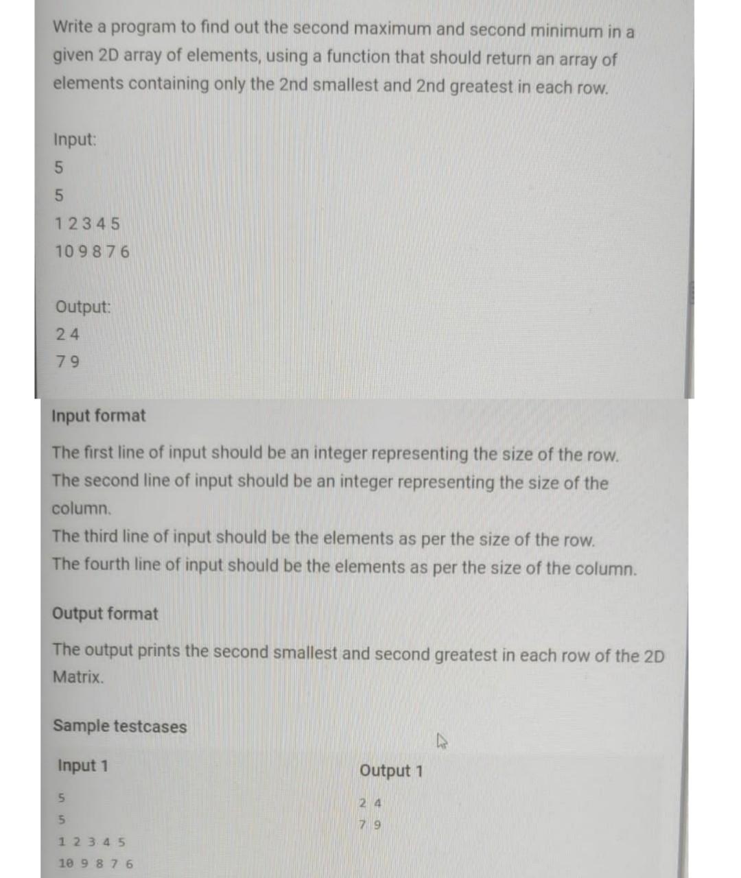 Solved Write a program to find out the second maximum and | Chegg.com