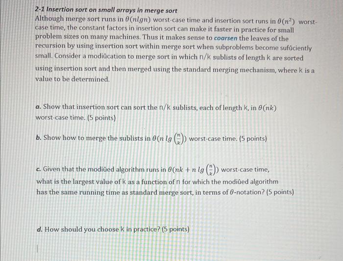 Solved 2- 1 Insertion sort on small arrays in merge sort | Chegg.com