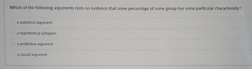 Solved Which of the following arguments rests on evidence | Chegg.com