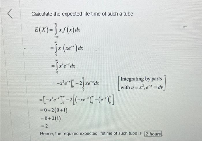 Solved 8. The lifetime in hours of an electronic tube is a | Chegg.com