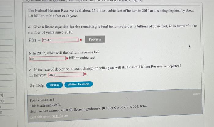 Solved The Federal Helium Reserve held about 15 billion | Chegg.com