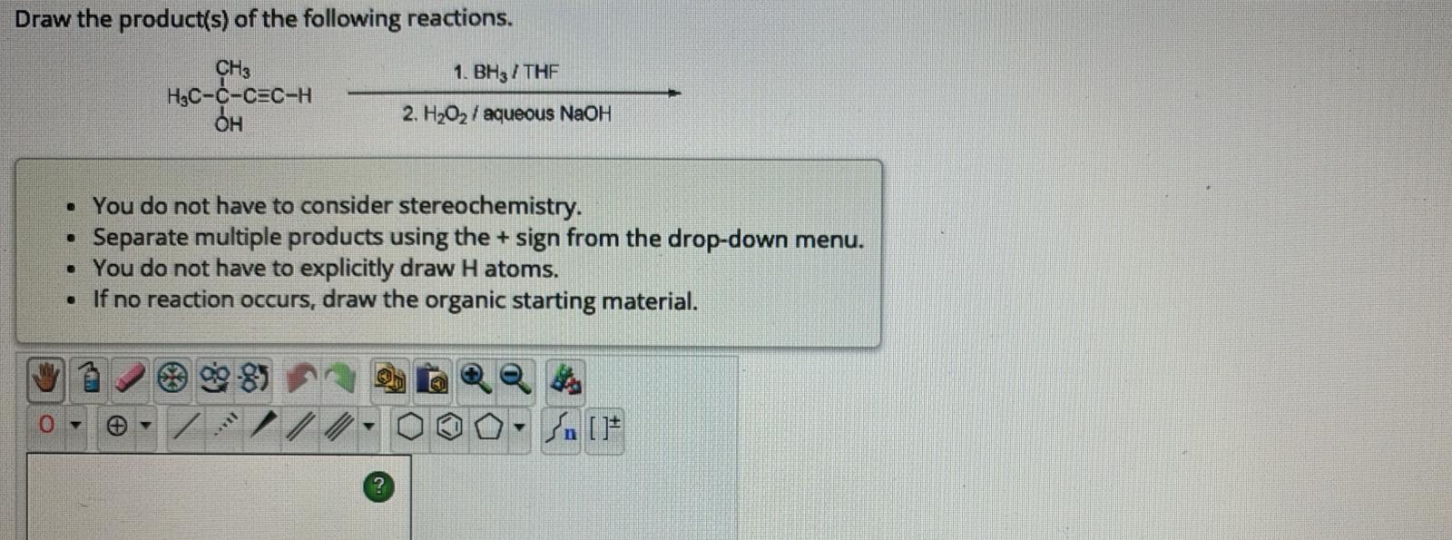 Solved Draw the product(s) ﻿of the following reactions.You | Chegg.com
