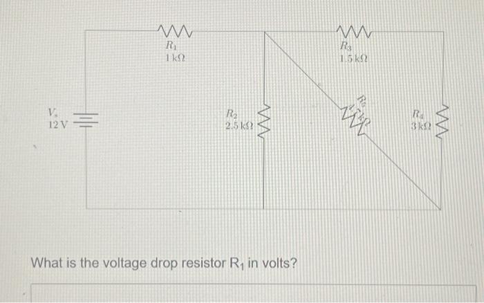 Solved What is the voltage drop resistor R1 in volts? | Chegg.com