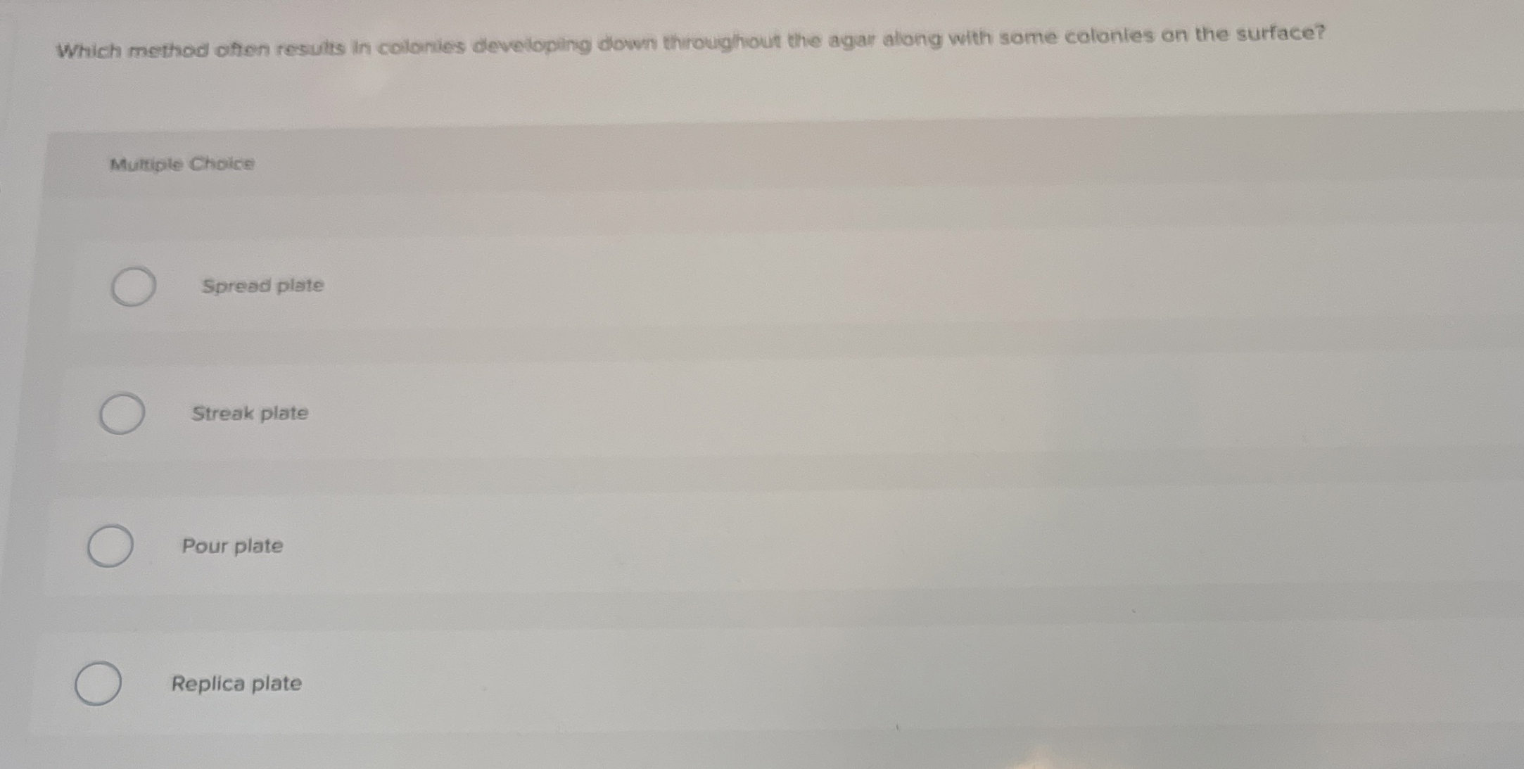 Solved Which method offen results in colomies developing | Chegg.com