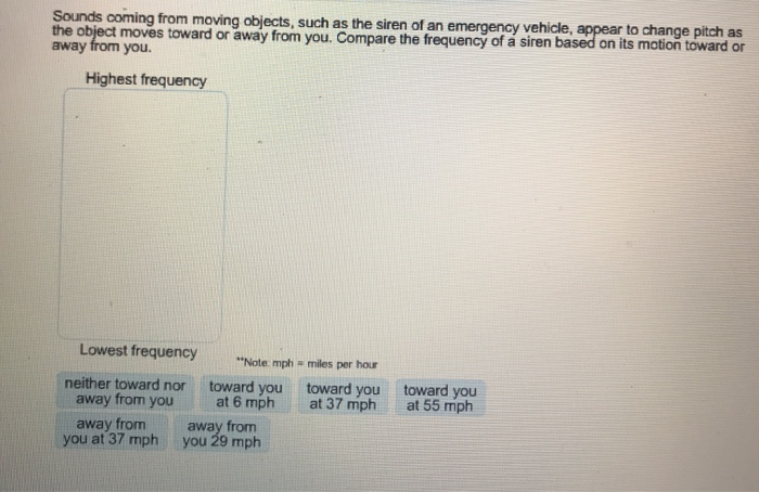 Solved Sounds coming from moving objects, such as the siren | Chegg.com