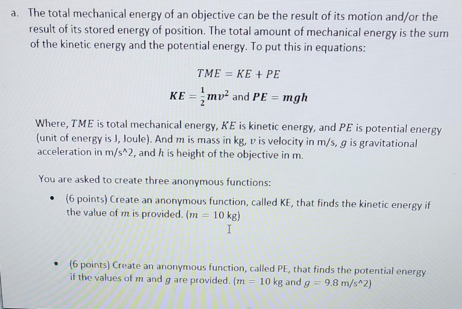 Solved The total mechanical energy of an objective can be | Chegg.com