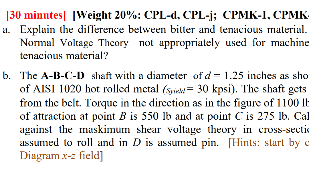 Solved [30 minutes Weight 20%: CPL-d, CPL-j; CPMK-1, CPMK a. | Chegg.com