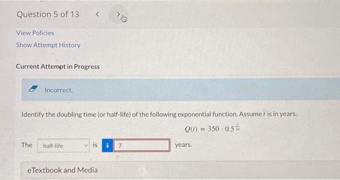 Solved Current Attempt in Progress F Incorrect. Identify the | Chegg.com