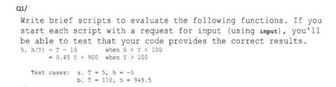 Solved 01/ Write brief scripts to evaluate the following | Chegg.com