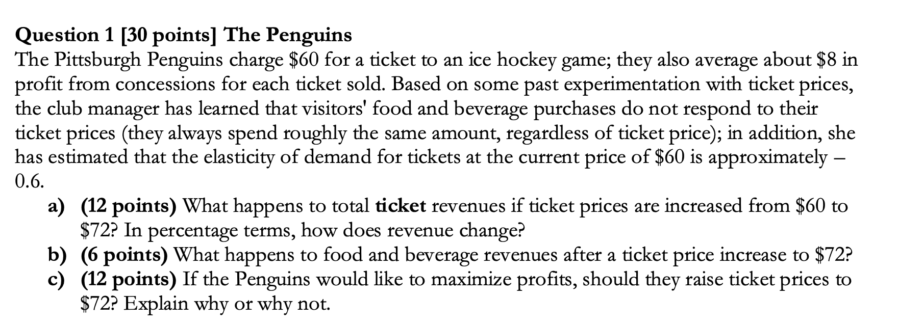 Solved Question 1 [30 ﻿points] ﻿The PenguinsThe Pittsburgh | Chegg.com